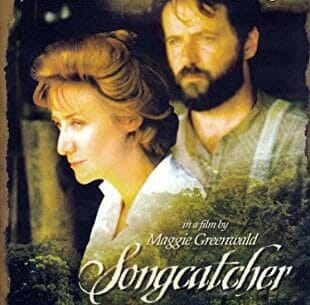 Recalling 'Songcatcher', a Film that Touches Hot Springs History - Hot ...
